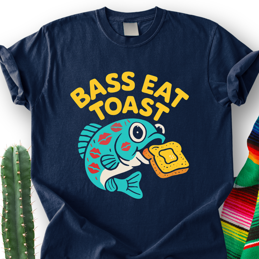 Besito o Bass Eat Toast?T-Shirt – Perruski Style